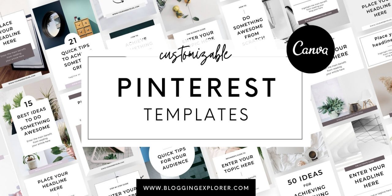 Minimalistic Canva Pinterest Templates for Bloggers - Blogging Explorer